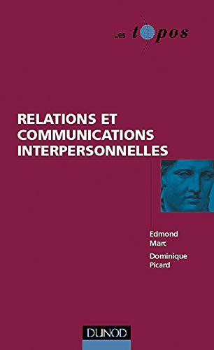 Relation Interpersonnelle Et Communication – DFXDX