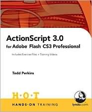 ActionScript 3.0 Publisher: Peachpit Press: Todd Perkins: Amazon.com: Books