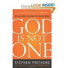 God Is Not One: The Eight Rival Religions That Run the World,Reprint ...