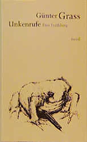 Werkausgabe in 18 Bänden / Unkenrufe : Hermes, Daniela, Grass, Günter ...