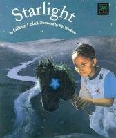 Starlight: Amazon.co.uk: Lobel, Gillian, Wickens, Nic, Wickens, Nic ...