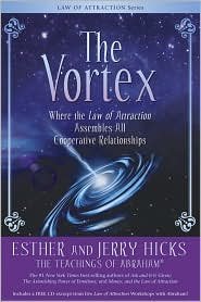 The Vortex Publisher: Hay House; Pap/Com edition: Esther Hicks: Amazon ...