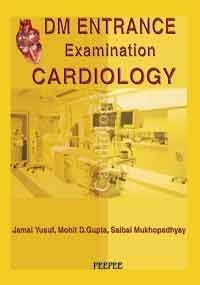 DM Entrance Examination Cardiology: Jamal Yusuf: 9788188867356: Amazon ...