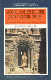 Monk, Householder, and Tantric Priest: Newar Buddhism and its Hierarchy ...