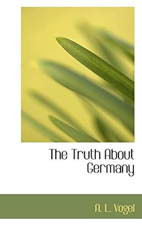 Buy The Truth about Germany Book Online at Low Prices in India | The ...