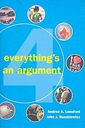 Everything's an Argument 4th edition: J.K.: Amazon.com: Books
