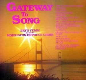 GATEWAY TO SONG VINYL LP 1978 BRYN YEMM MORRISTON ORPHEUS CHOIR: Amazon ...