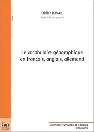 Le Vocabulaire géographique en français, anglais, allemand (French ...
