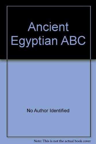 Ancient Egyptian ABC: No Author Identified: 9789992415993: Amazon.com ...