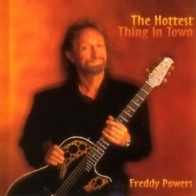 Freddy Powers - The Hottest Thing in Town - Amazon.com Music