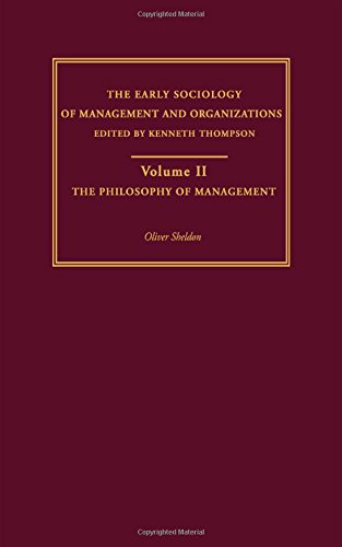 Amazon.com: The Philosophy of Management (The Early Sociology of ...