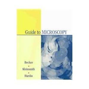 Amazon.com: Guide to Microscopy: 9780805348699: Becker, Wayne ...