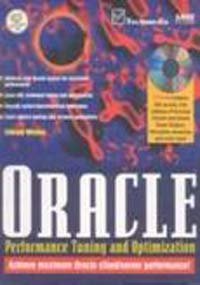 Buy ORACLE Performance Tuning and Optimization (with CD) Book Online at ...