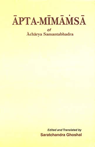 Apta-Mimamsa of Acharya Samantabhadra: Saratchandra Ghosal ...