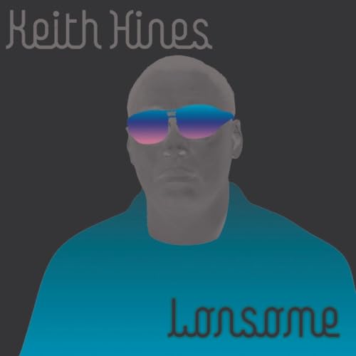 Lonesome by Keith Hines on Amazon Music - Amazon.com