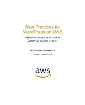 Amazon.com: WordPress: Best Practices on AWS (AWS Whitepaper) eBook : Whitepapers, AWS: Kindle Store
