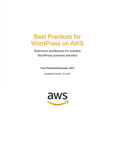 Amazon.com: WordPress: Best Practices on AWS (AWS Whitepaper) eBook ...