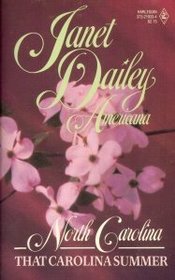 That Carolina Summer (Americana, North Carolina #33): Janet Dailey ...