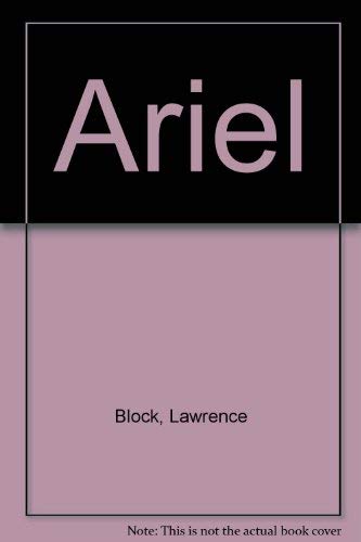 Ariel: Lawrence Block: 9780722117453: Amazon.com: Books