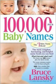 100,000 + BABY NAMES 1st (first) edition Text Only: Amazon.com: Books