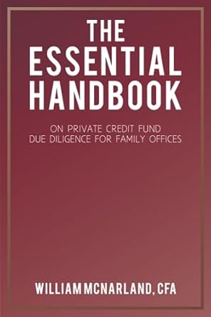 Amazon.com: The Essential Handbook on Private Credit Fund Due Diligence ...