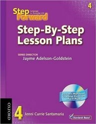 Step Forward 4 Step-By-Step Lesson Plans with Multilevel Grammar ...