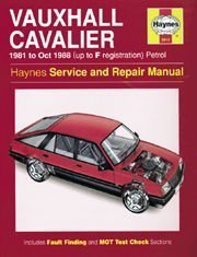 Vauxhall Cavalier 1981-88 Service and Repair Manual (Haynes Service and ...
