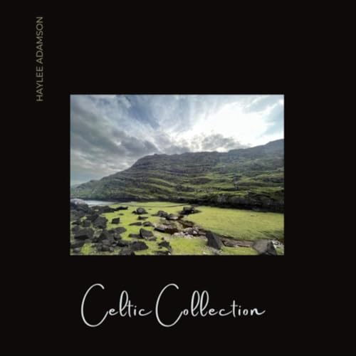 Amazon MusicでHaylee AdamsonのCeltic Collectionを再生する