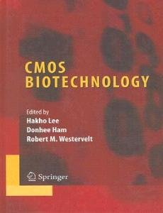 CMOS Biotechnology: Lee H.: 9780387368368: Amazon.com: Books
