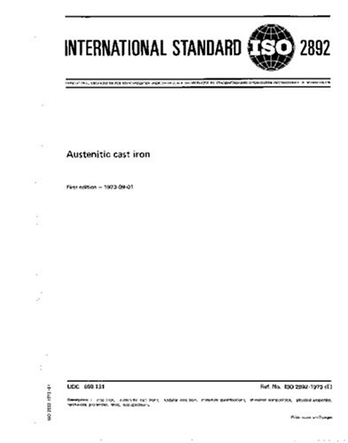 ISO 2892:1973, Austenitic cast iron: International Organization for ...