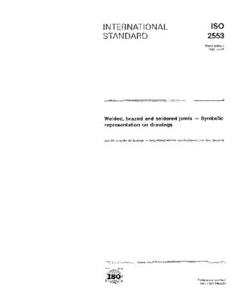 ISO 2553:1992, Welded, brazed and soldered joints - Symbolic representation on drawings | Amazon ...