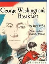 George Washington's Breakfast: Jean Fritz: Amazon.com: Books