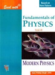 Buy Excel with Fundamentals of Physics: Modern Physics - Vol. 2 Book ...