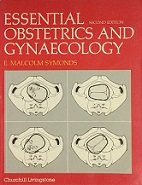 Essential Obstetrics and Gynaecology: E. Malcolm Symonds: 9780443043376 ...