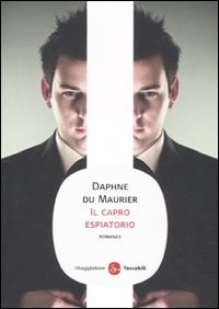 IL CAPRO ESPIATORIO : DU MAURIER DAPHNE, Oderra, B.: Amazon.it: Libri