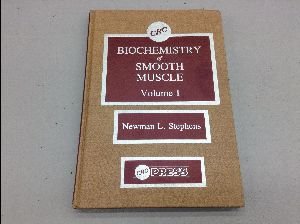 Biochemistry of Smooth Muscle Vol 1: 9780849365751: Medicine & Health ...