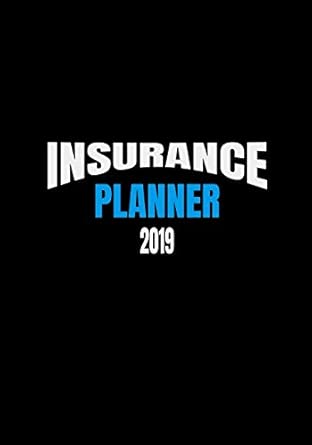 Insurance Planner 2019: Track your appointments, activity, and results ...