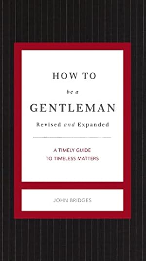 Amazon.com: The Art of Manliness: Classic Skills and Manners for the ...