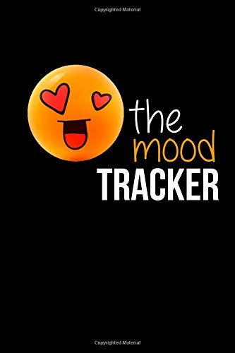 Buy The Mood Tracker: Track your Daily Mood in a simple and funny way ...