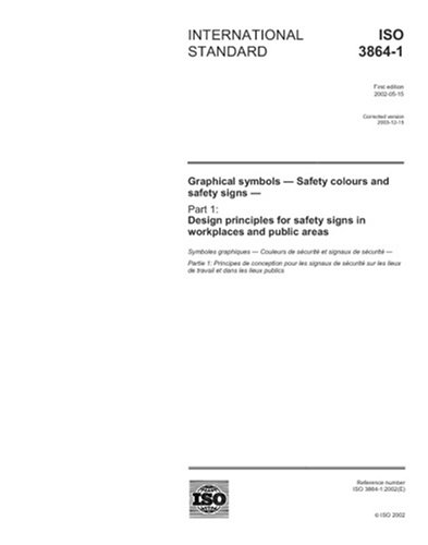 ISO 3864-1:2002, Graphical symbols - Safety colours and safety signs ...