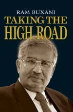 Taking the high road: Ram Buxani: 9781860631528: Amazon.com: Books
