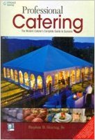 Buy PROFESSIONAL CATERING THE MODERN CATERERS COMPLETE GUIDE TO SUCCESS ...