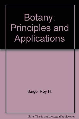 Amazon.com: Botany: Principles and Applications: 9780130802347: Saigo ...