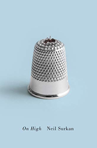 On High (Hugh MacLennan Poetry Series Book 43) eBook : Surkan, Neil ...