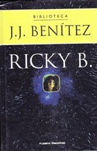 Ricky B. Una historia oficialmente imposible. : BENÍTEZ, J. J.-: Amazon ...