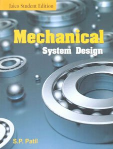 Buy Mechanical System Design (2nd Edition) Book Online at Low Prices in India | Mechanical ...