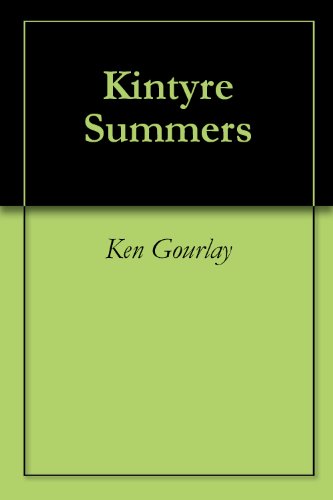Amazon | Kintyre Summers (English Edition) [Kindle edition] by Gourlay ...