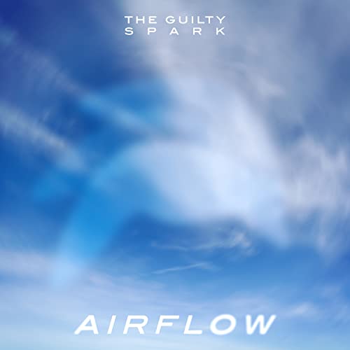 Play Airflow by The Guilty Spark on Amazon Music