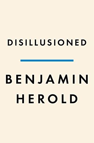 Amazon.com: Disillusioned: Five Families and the Unraveling of America ...