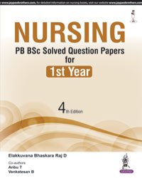 Buy Nursing PB BSc Solved Question Papers for 1st Year (Old Edition ...